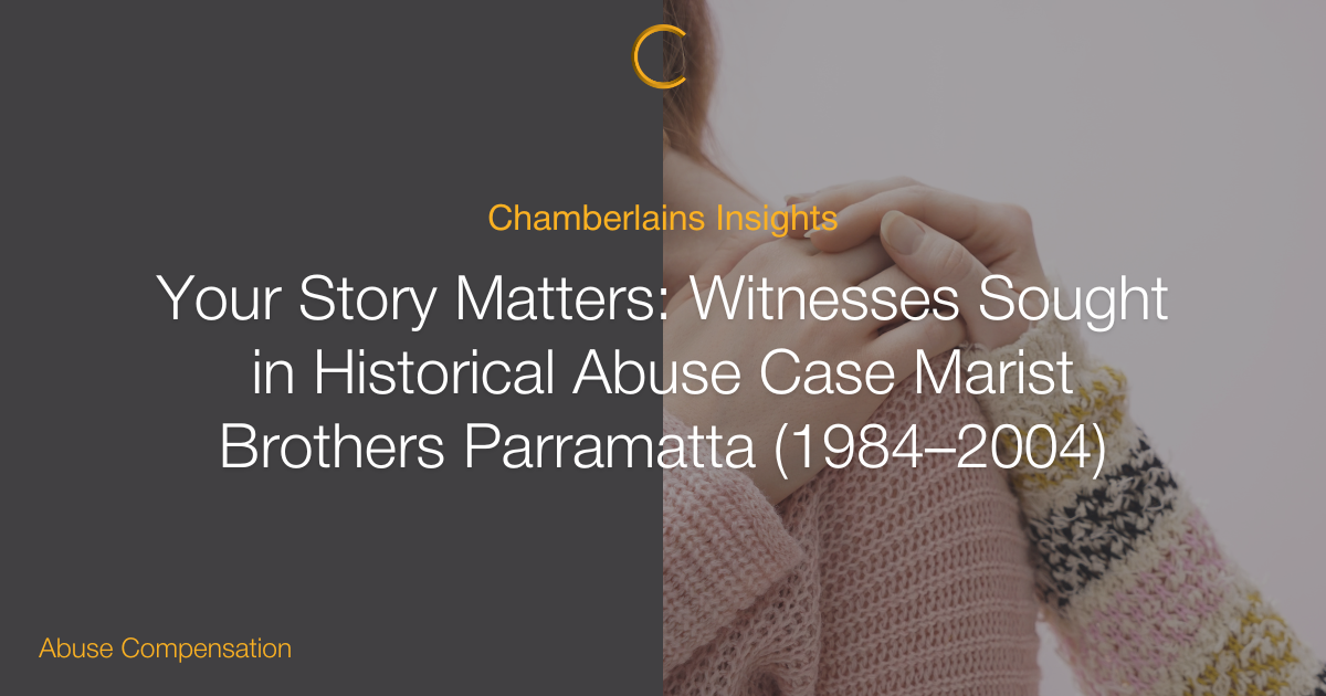 Your Story Matters: Witnesses Sought in Historical Abuse Case Marist ...